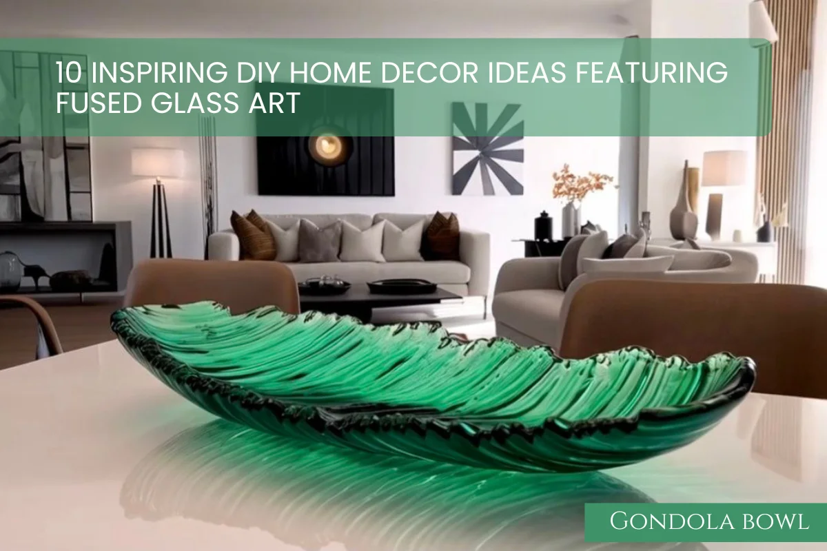 10 Inspiring DIY Home Decor Ideas Featuring Fused Glass Art